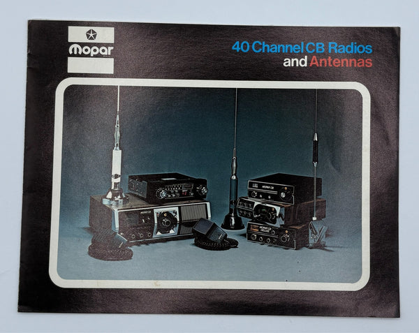 Original 1973 Mopar "40 Channel CB Radios and Antennas" Catalog ...